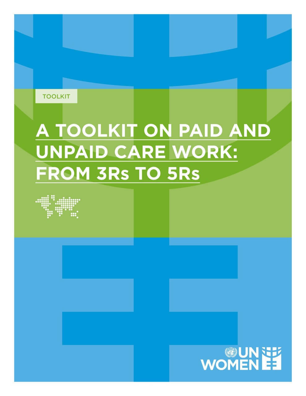 A toolkit on paid and unpaid care work en